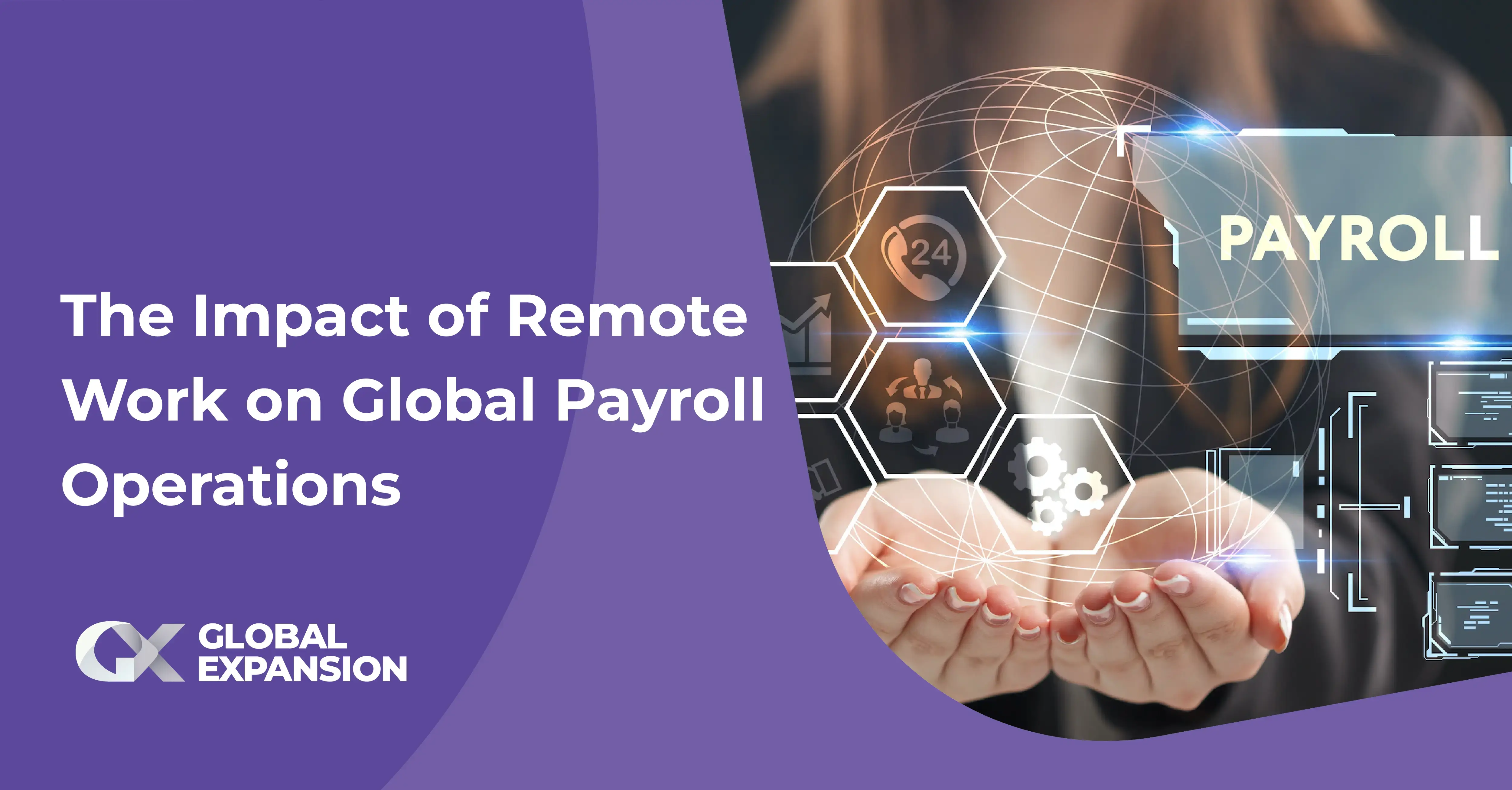 Insights on Remote Work and Global Payroll Trends